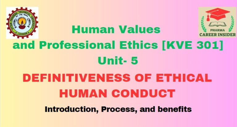 DEFINITIVENESS OF ETHICAL HUMAN CONDUCT - Pharmacareerinsider