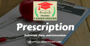 Prescription: Definition, Parts, and Instructions - Pharmacareerinsider