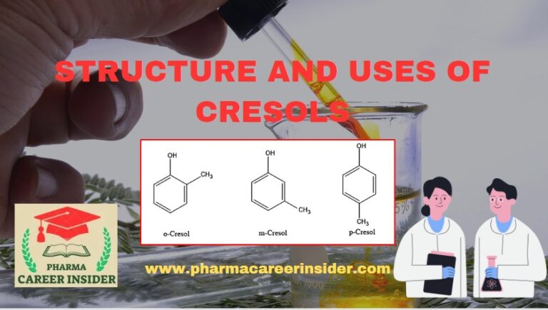 STRUCTURE AND USES OF CRESOLS