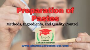 Preparation of Pastes: Methods, Ingredients, and Quality Control